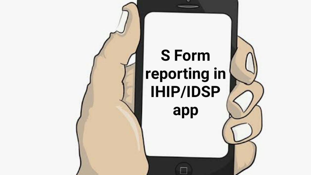 S Form reporting in IHIP / IDSP app (Marathi) - YouTube