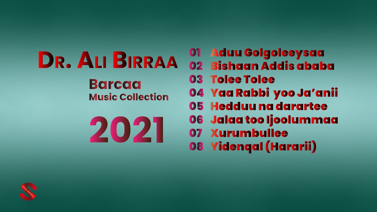 Dr. Ali Birraa Barcaa Collection 2021 \\ Oromo music nonstop - YouTube