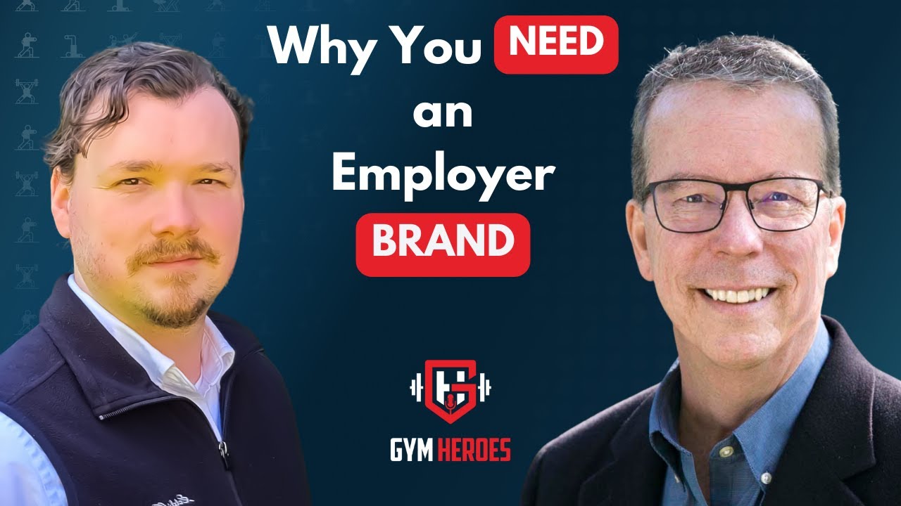 Employer Brand Gets You the Fitness Workers You Want, and for Longer w ...
