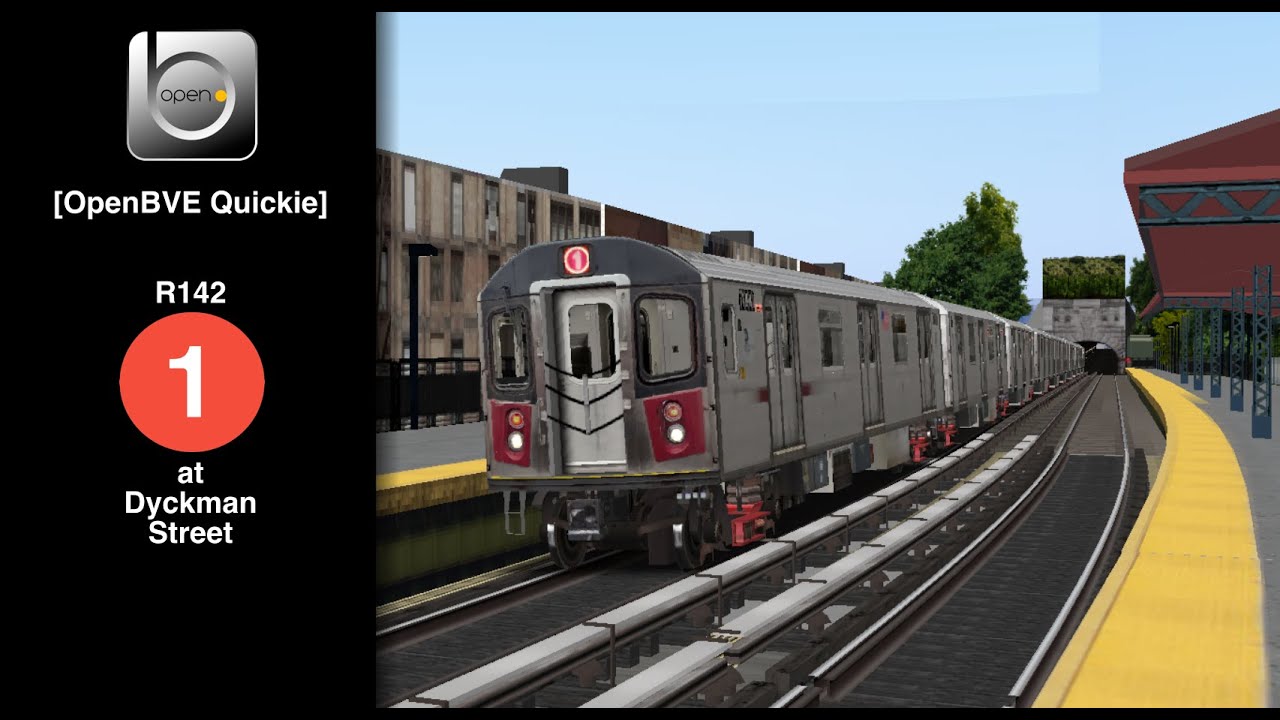 OpenBVE: NYC Subway Northbound R142 1 Train @Dyckman St - YouTube