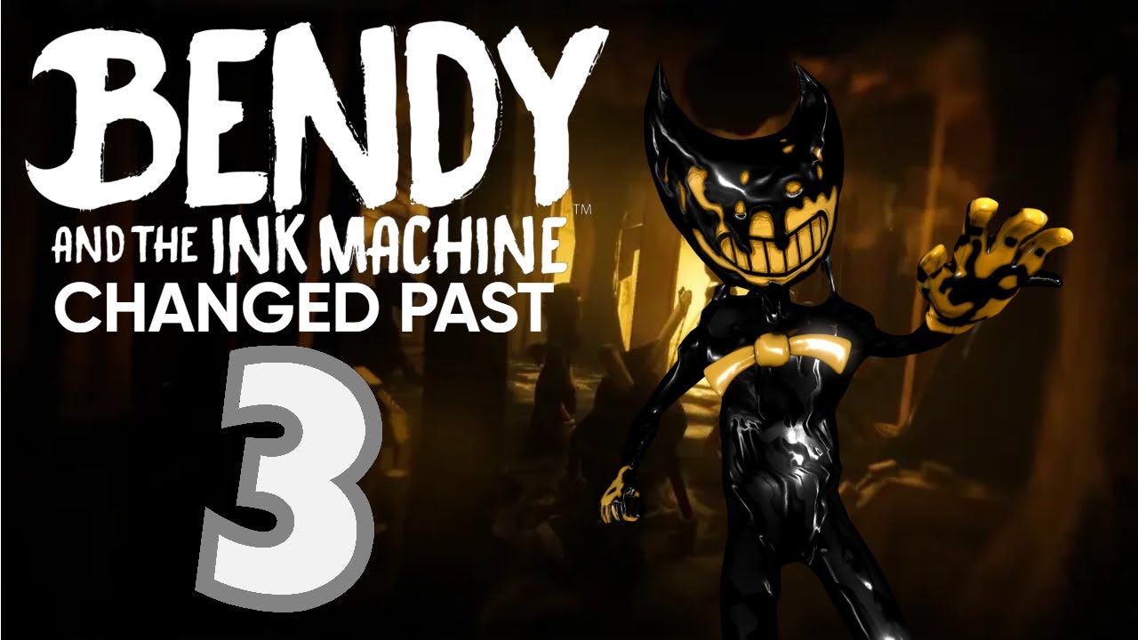 [SFM/BATIM] BENDY AND THE INK MACHINE: CHANGED PAST 3 (Batim Beta ...