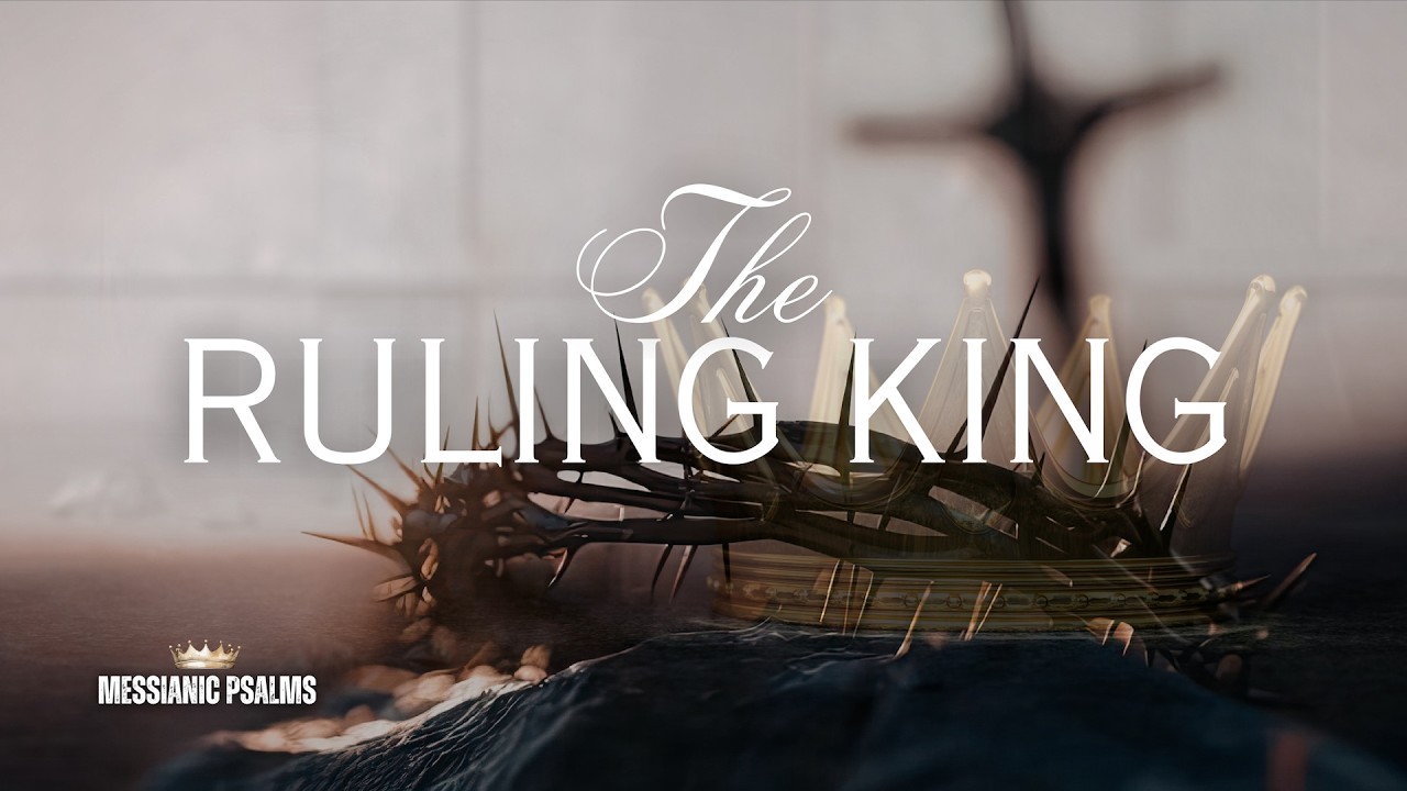 The Ruling King | Psalm 2 - YouTube