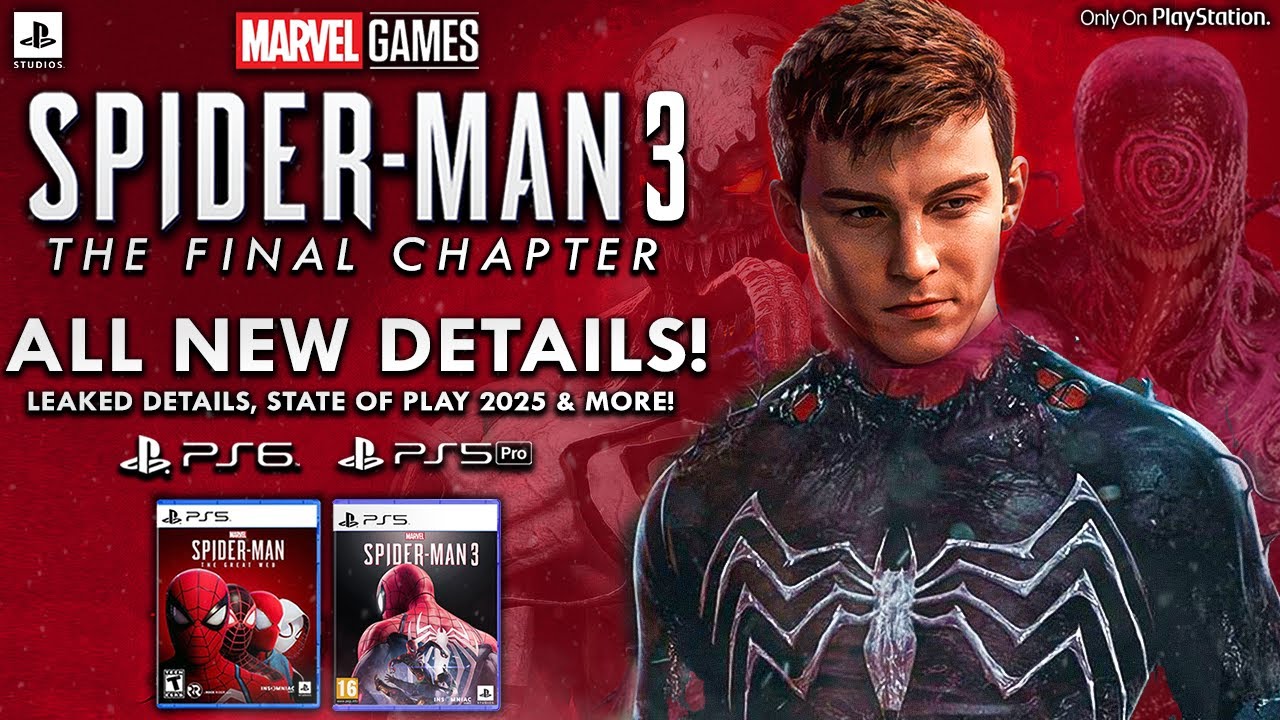 Marvel's Spider-Man 3 (PS5) New Update! New State Of Play 2025, PS6 Day 1 Title & More! - YouTube