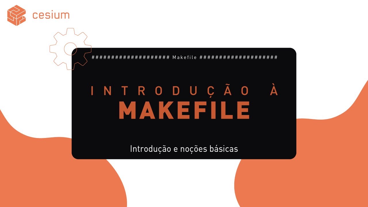 Introdução à Makefile - YouTube