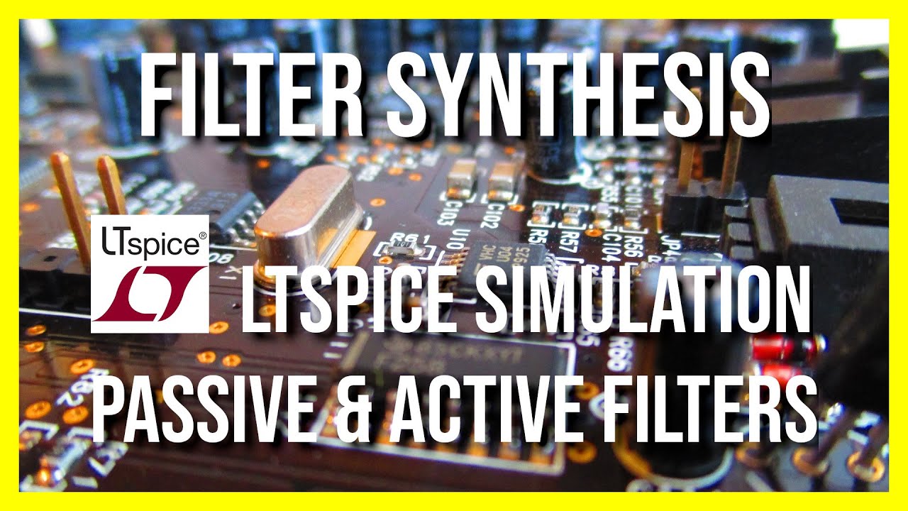 LTspice Simulation of Passive and Active Filters - YouTube