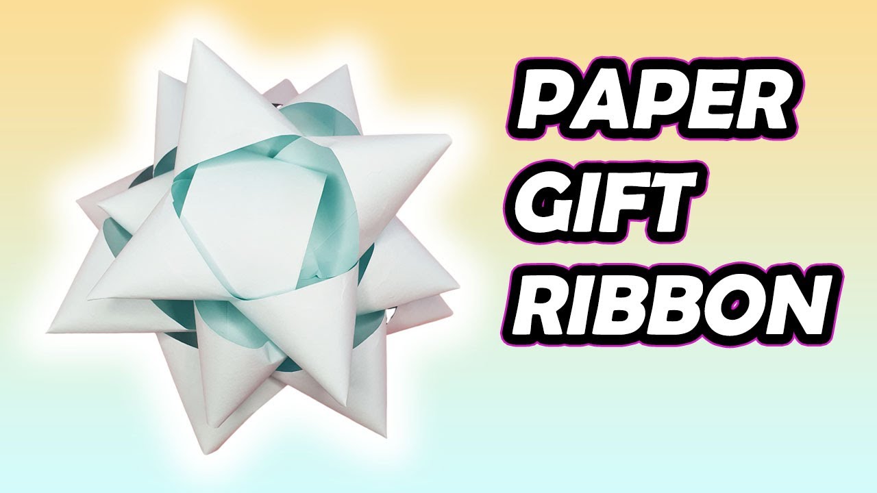How To Make Paper Ribbon (Origami DIY Paper Gift Bow – Easy Paper Craft ...