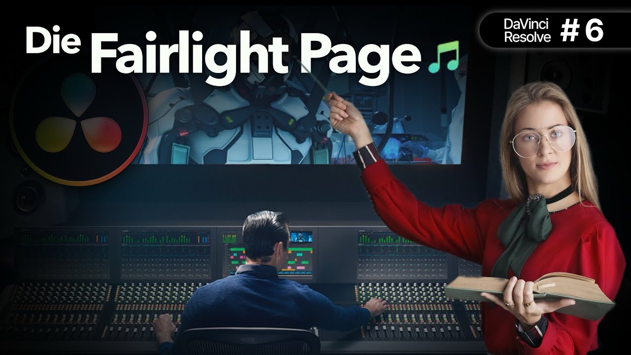 Die Fairlight Page - Audio Postproduktion | Der ultimative DaVici ...