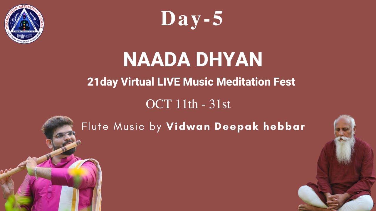 Day-5 Naada Dhyan I Deepak hebbar I Flute instrumental I 21day LIVE ...