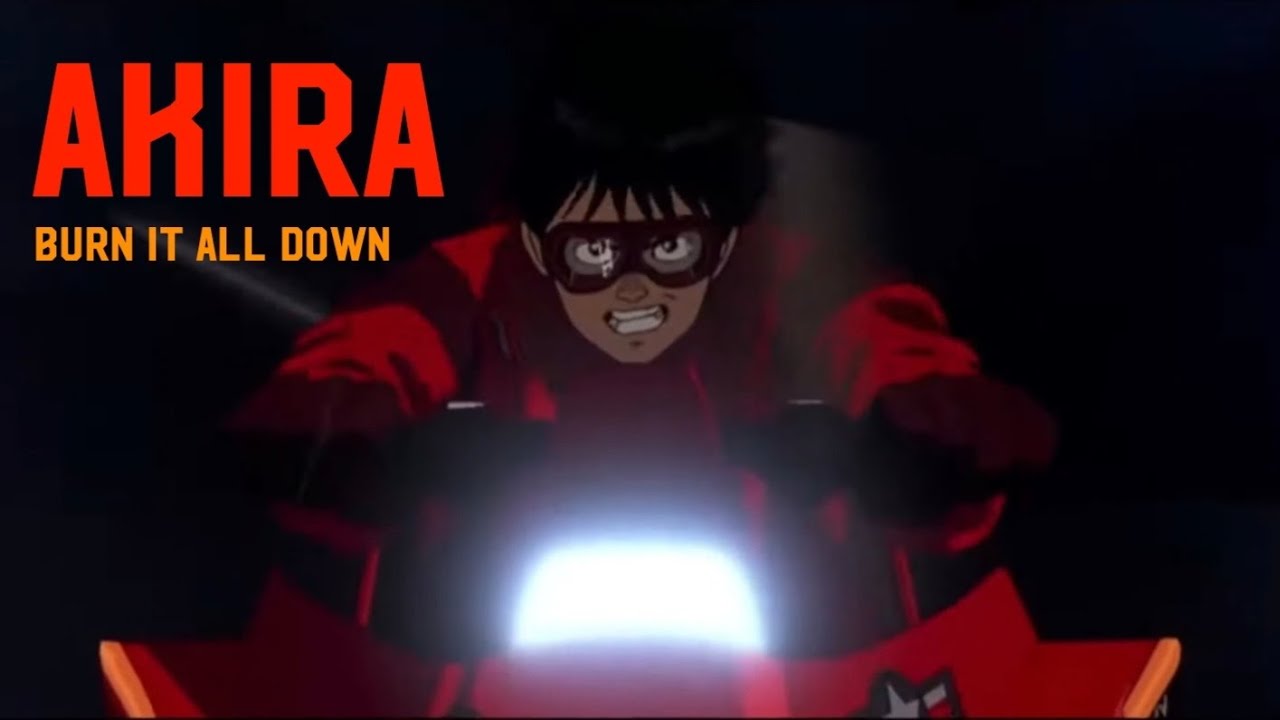 Akira_「AMV」Burn It All Down - YouTube