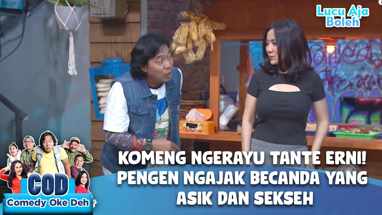 KOMENG NGERAYU TANTE ERNI! PENGEN NGAJAK BECANDA YANG ASIK DAN SEKSEH - COMEDY OKE DEH - YouTube