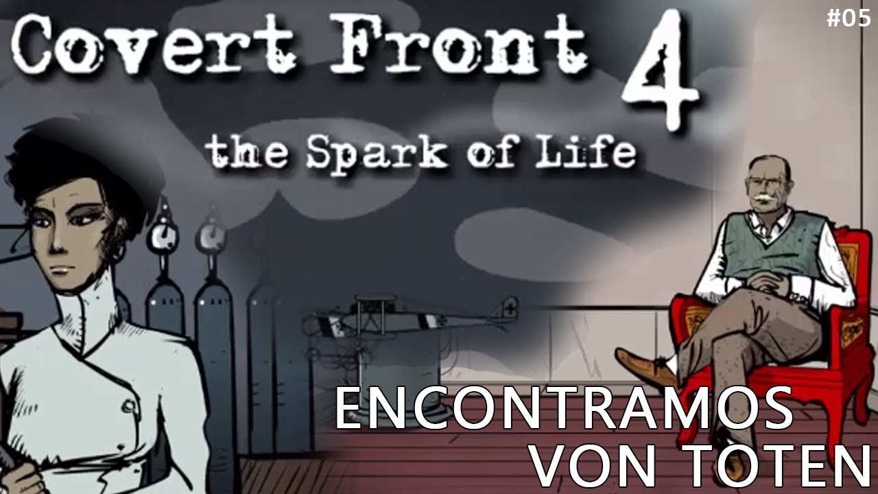 COVERT FRONT - Parte 5 (FIM) / VIAJANDO NOVAMENTE | Gameplay - YouTube