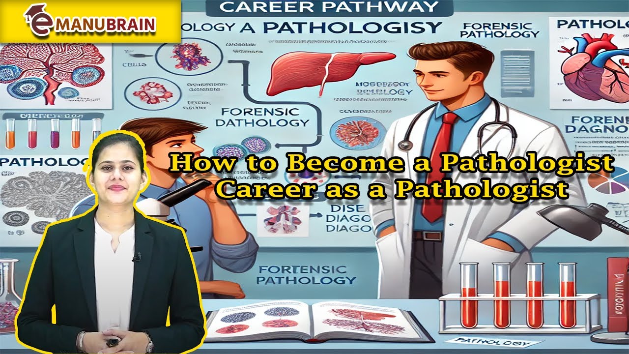 How to Become a Pathologist | Career Counseling | Emanubrain By PPJ ...