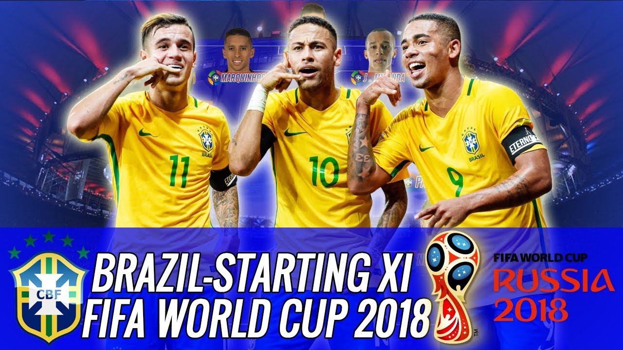 Brazil starting XI for FIFA World cup 2018 in Russia including Neymar ...