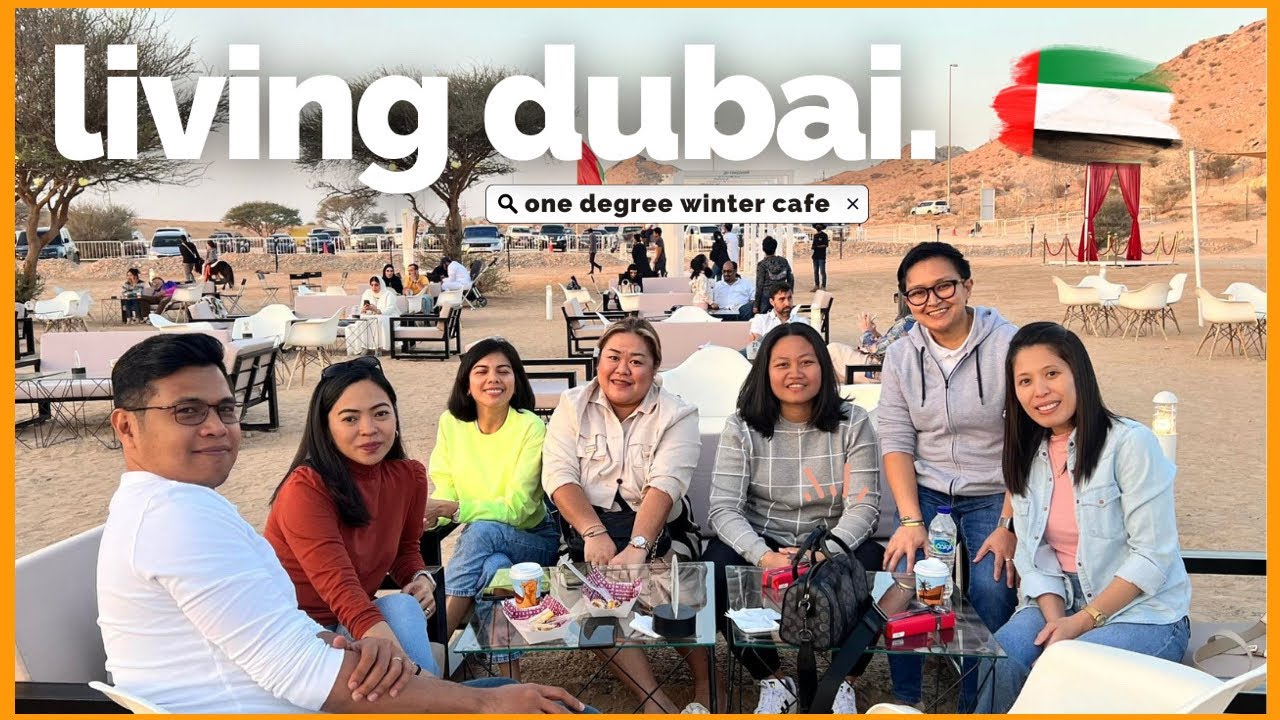 LIVING DUBAI 🧡 WINTER CAFE IN THE DESERT (ONE DEGREE CAFE) || Me ...