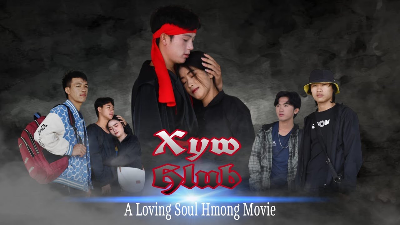 Xyw Hlub part#4 - YouTube