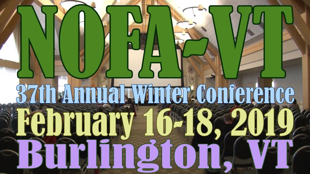 Register now for NOFA-VT's 37th Annual Winter Conference (February 16 ...
