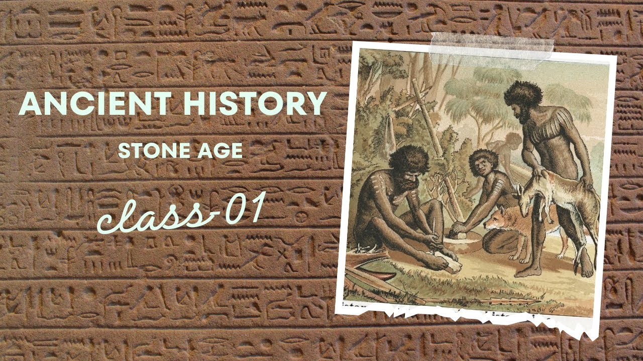 Ancient History - 1, prehistory(Paleo,meso,neo) - YouTube