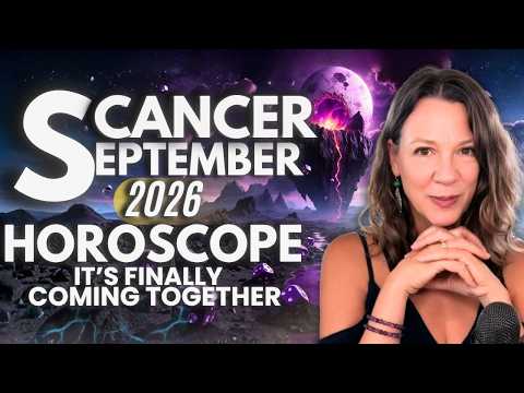 CANCER Sun Moon Rising SEPTEMBER 2026 ♋ The Grit AND the Grace Are Real!