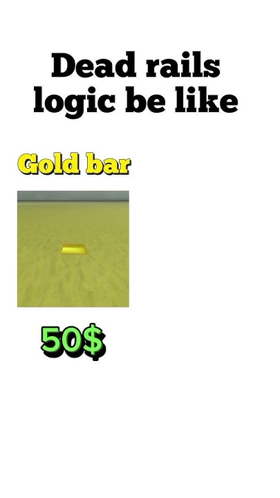 dead rails logic ... #roblox #deadrails - YouTube