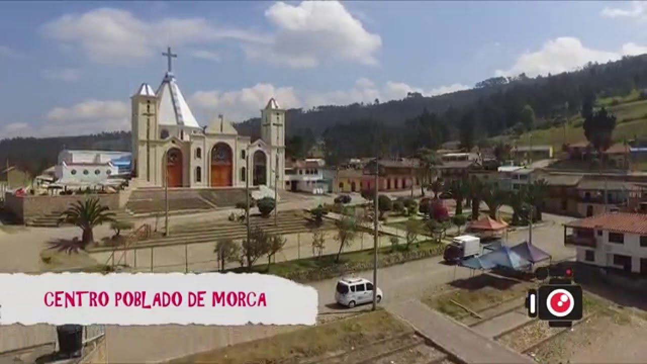 CENTRO POBLADO DE MORCA VISTO DESDE UN DRONE By Inmedia3 - YouTube