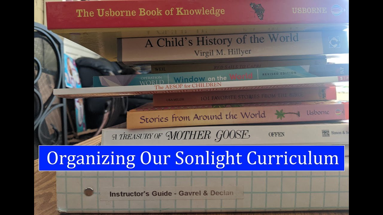 ORGANIZING SONLIGHT // Getting our homeschool curriculum organized and ...