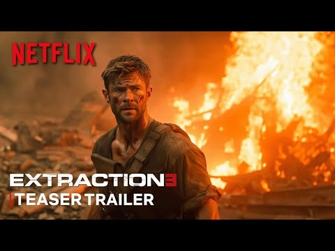 Extraction 3 (2026) | Teaser Trailer | NETFLIX (4K) | Chris Hemsworth ...