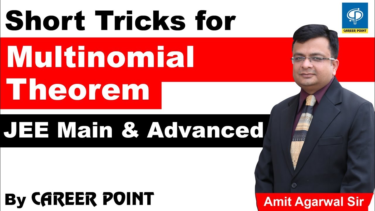 Short Tricks for Multinomial Theorem- IIT-JEE/BITSAT By Amit Agarwal ...