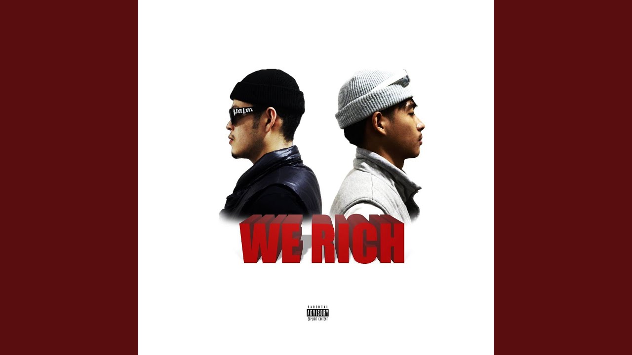 WE RICH (feat. THERACKS) - YouTube