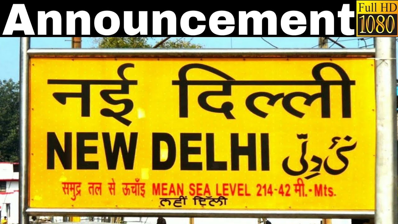 Announcement at New Delhi Railway Station [NDLS] : Part 6 - YouTube
