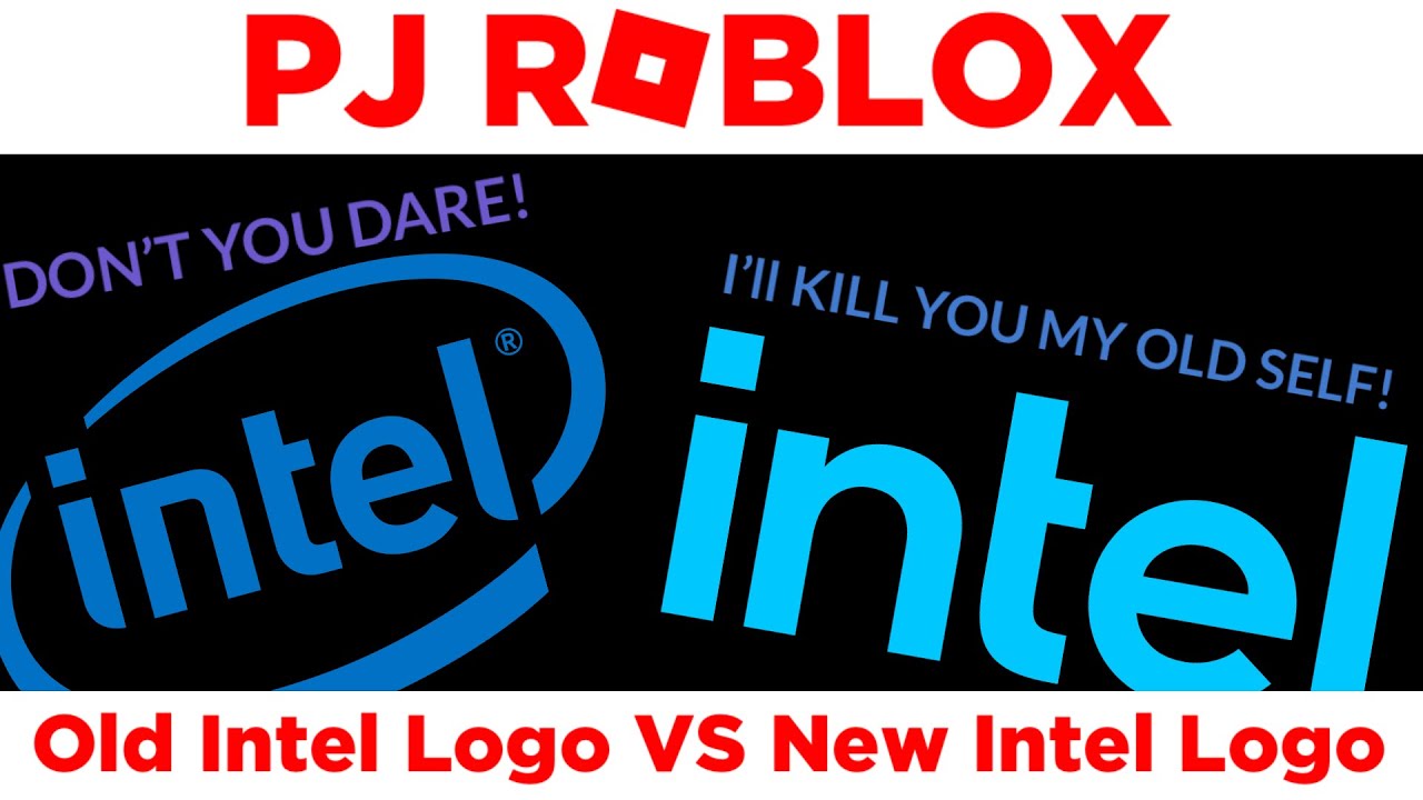 Old Intel Logo VS New Intel Logo - YouTube