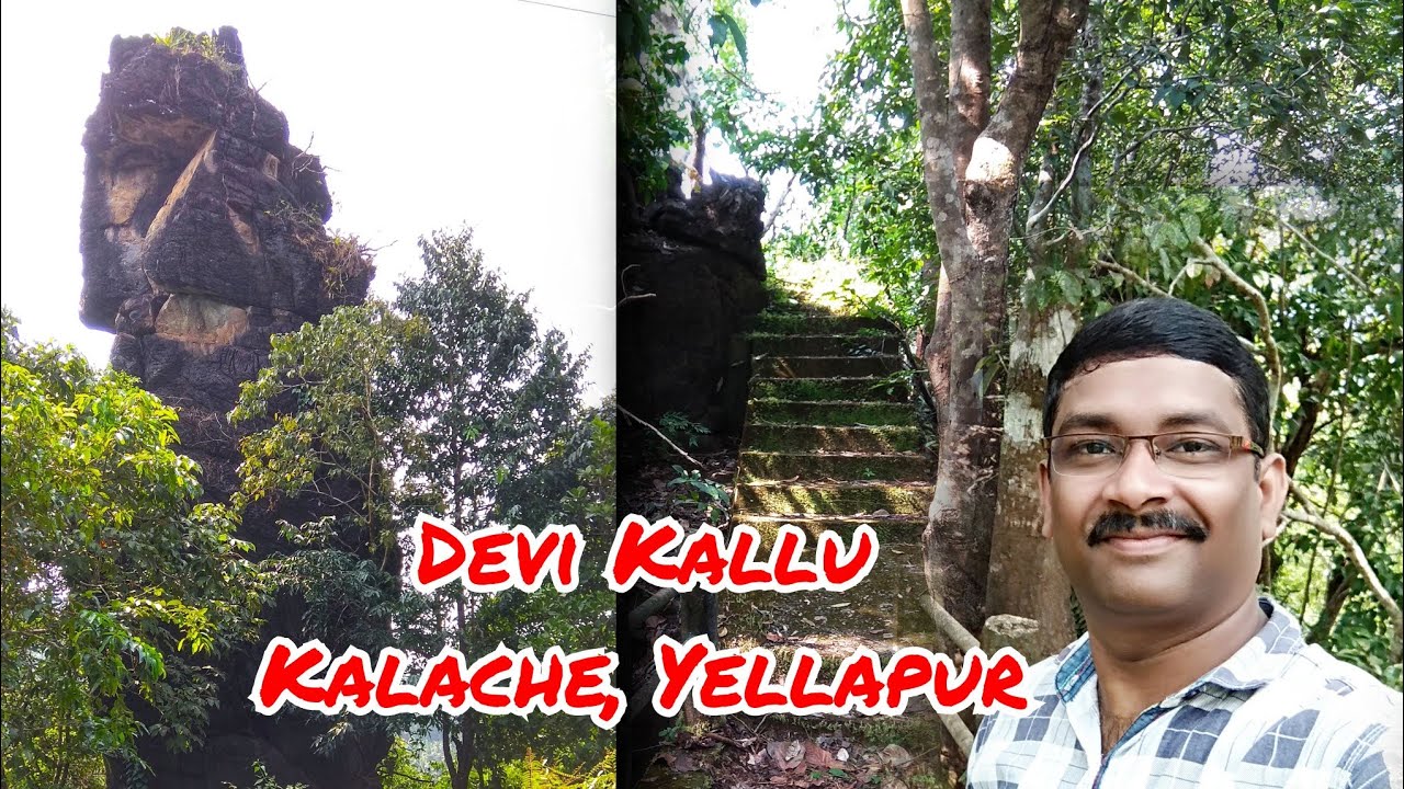 Kalache Kallu | Devi Kallu | Yellapur | tourist places to visit near ...