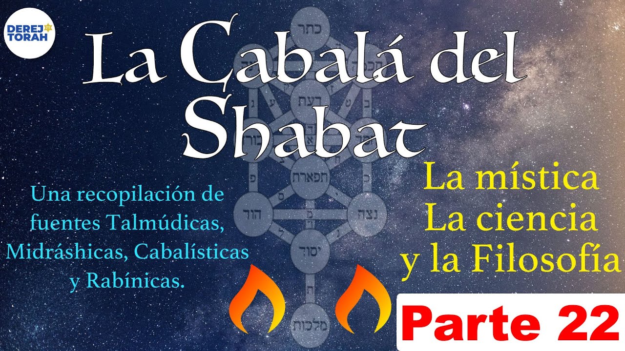 La Cabalá del Shabat👑 Parte 22😀¿Qué es y que significa SHABAT? - YouTube
