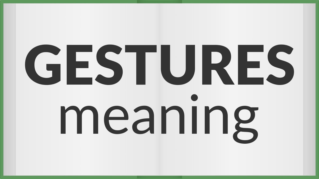 Gestures | meaning of Gestures - YouTube