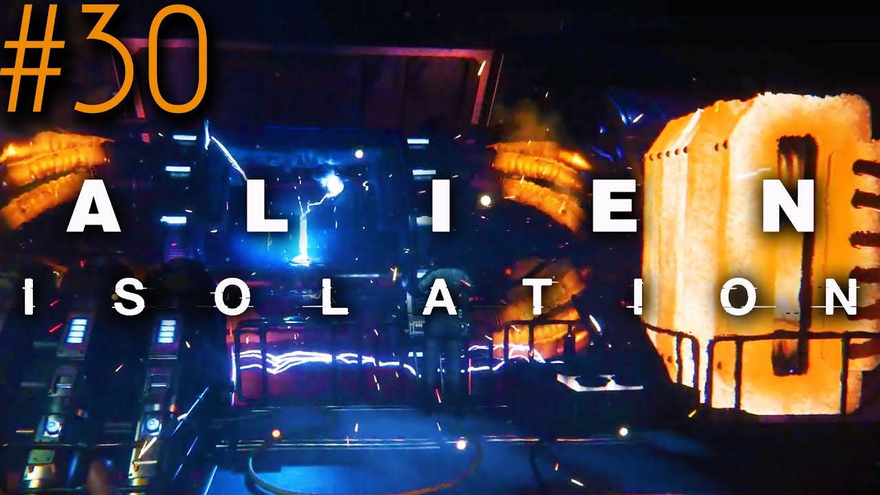 Alien: Isolation - Part 30: THE ANESIDORA! (Playthrough/Walkthrough/PC ...