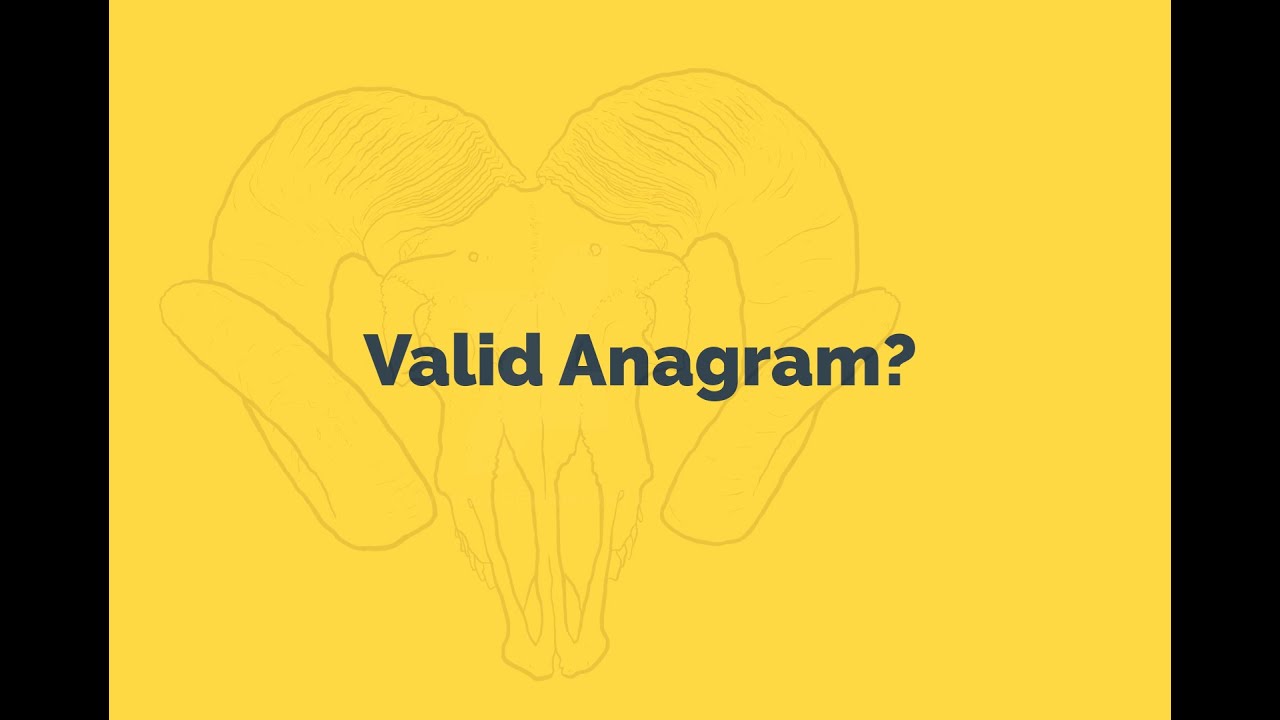 Valid Anagram - YouTube