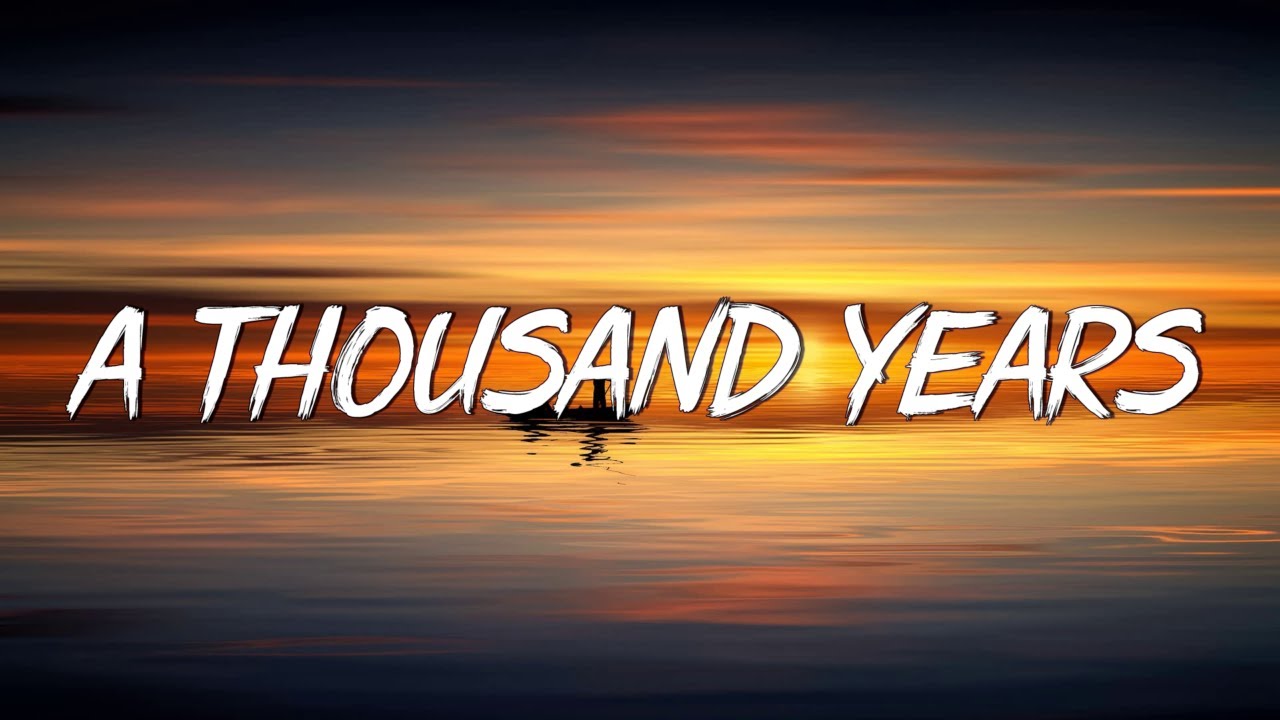 A Thousand Years - Christina Perri (Lyrics) || Adele, Keane (Mix Lyrics ...