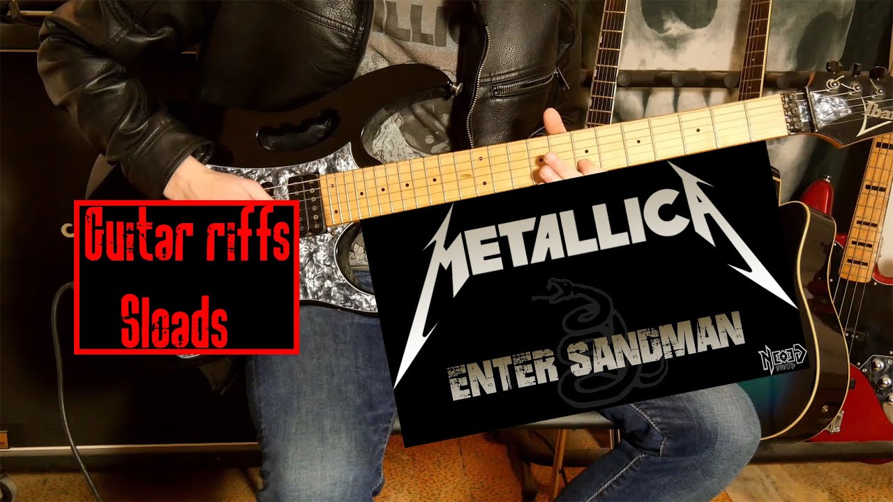 Metallica - Enter sandman - Riff By Sloads (12/30) - YouTube
