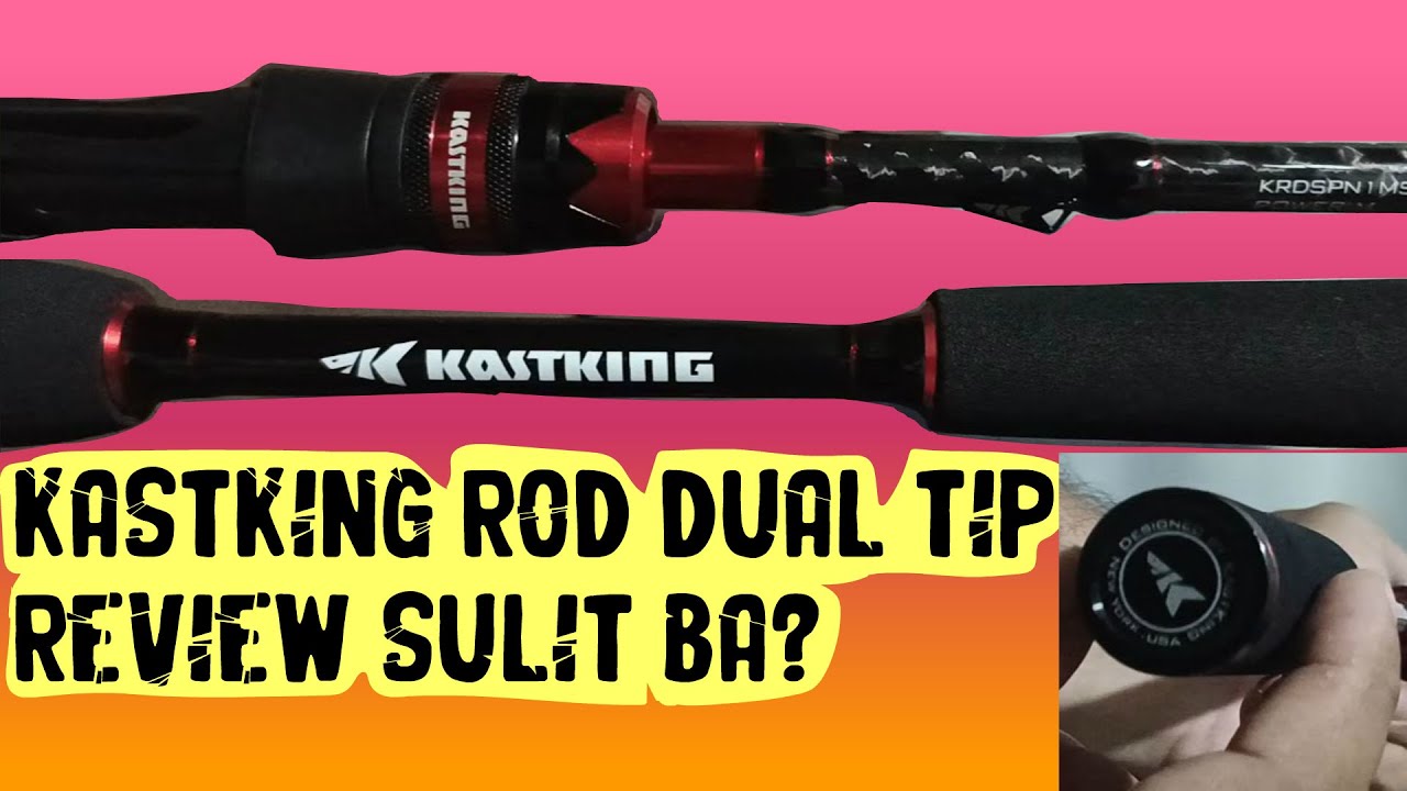 KastKing Max Steel Rod Review Dual Tip #kastking #kastkingmaxsteel ...