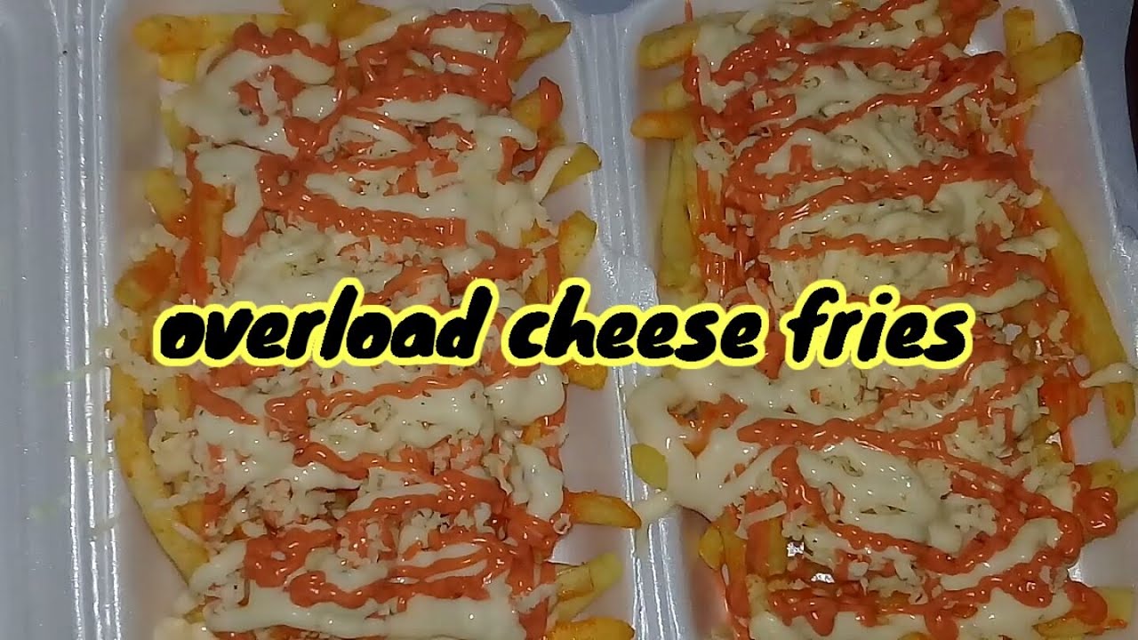HOW TO PREPARE OVERLOAD CHEESE FRIES | BUSINESS IDEA | PATOK NA NEGOSYO ...