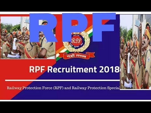 RPF Recruitment 2018 (Railway Protection Force) Post Name – Constable ...