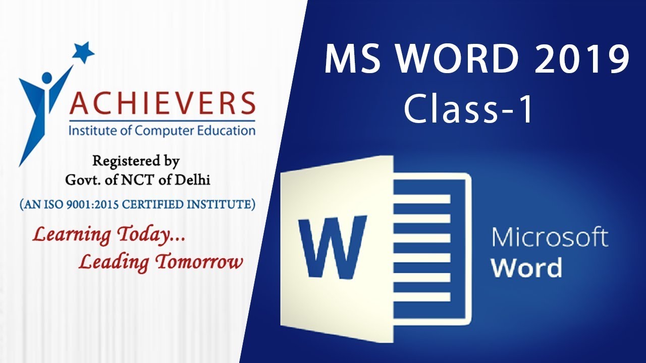 MS Word | WORD-2019 | Achievers | MS Word Class-1 - YouTube
