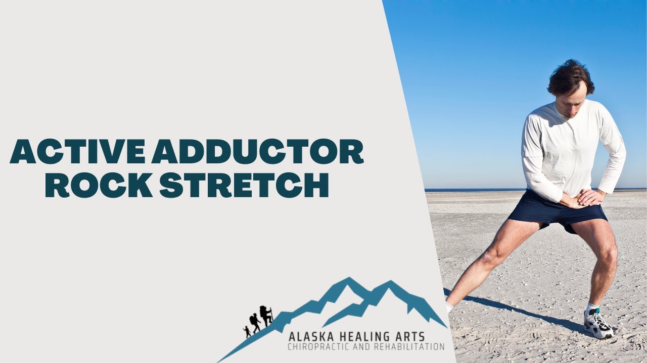 Active Adductor Rock Stretch / Alaska Healing - YouTube