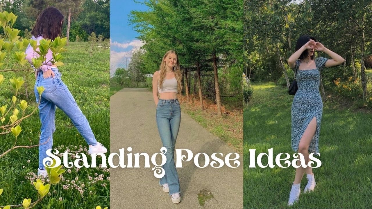 Fun Standing Poses | 50+ Standing Poses / Ideas For Girls| Standing ...