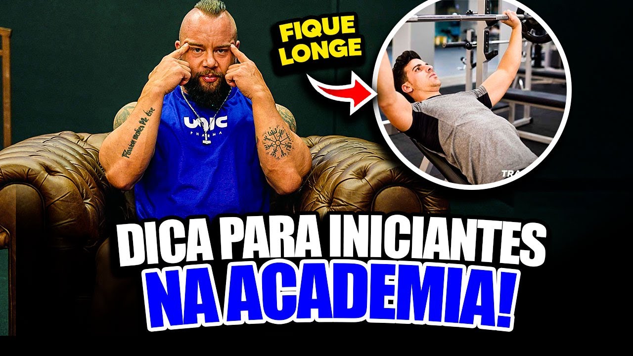 VOCÊ É INICIANTE NA ACADEMIA? NÃO FAÇA ISSO!!! - YouTube