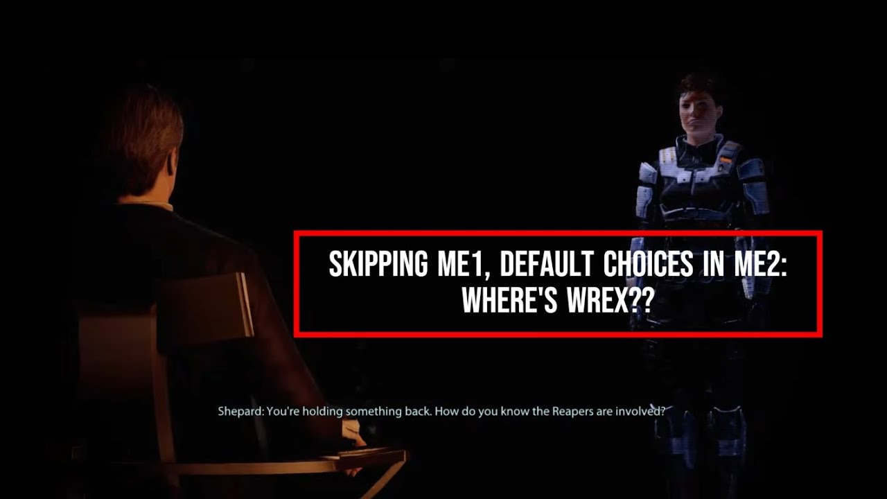Skipping ME1, default choices in ME2: Where's Wrex?? - Mass Effect 2 ...