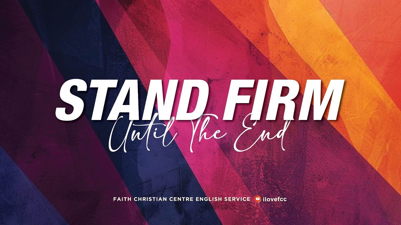 Stand Firm Until the End | Ps Enoch Tay (25 August) - YouTube