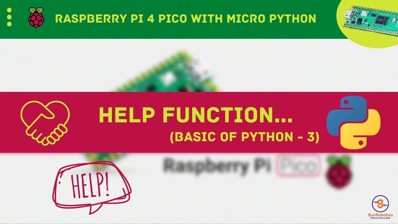 Understanding and Using the Help Function | Tutorial | Raspberry Pi Pico | #basicsofpython - YouTube