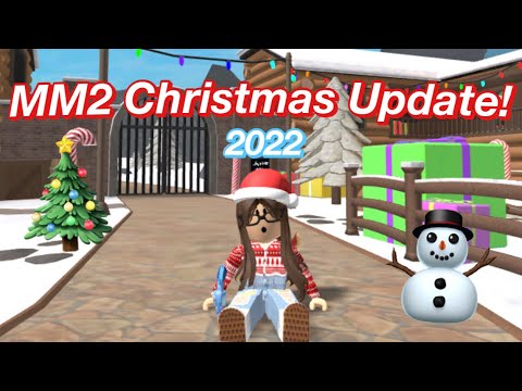 MM2 finally released their 2022 Christmas Update! 🎄 - YouTube