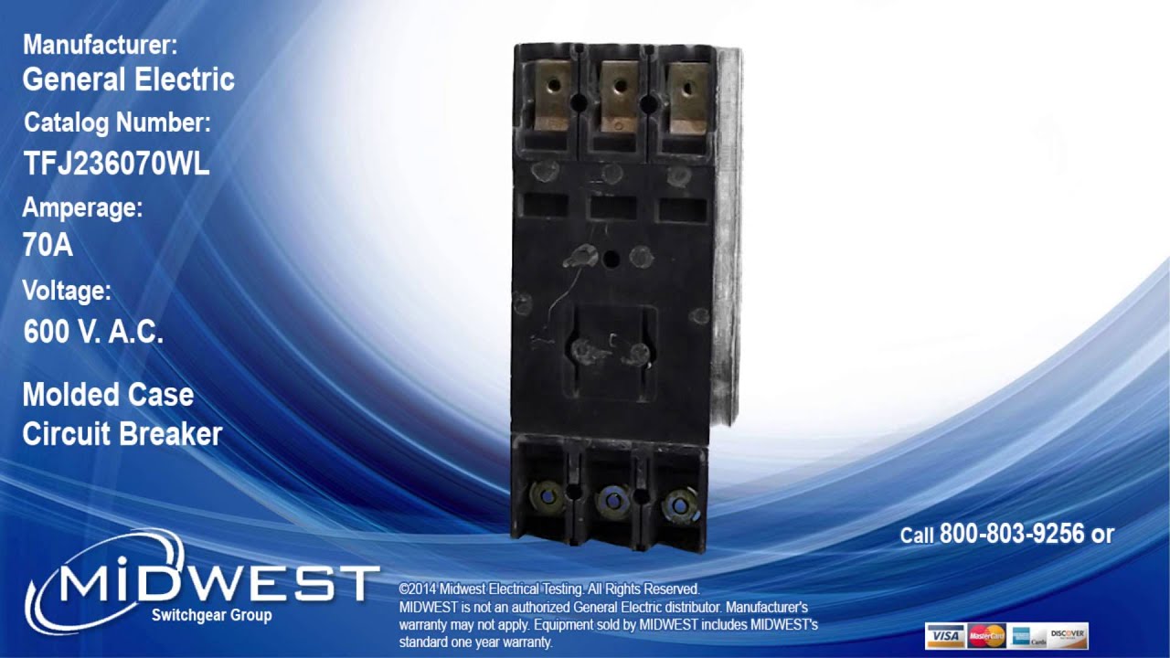 General Electric TFJ236070WL Circuit Breaker - For Sale - YouTube