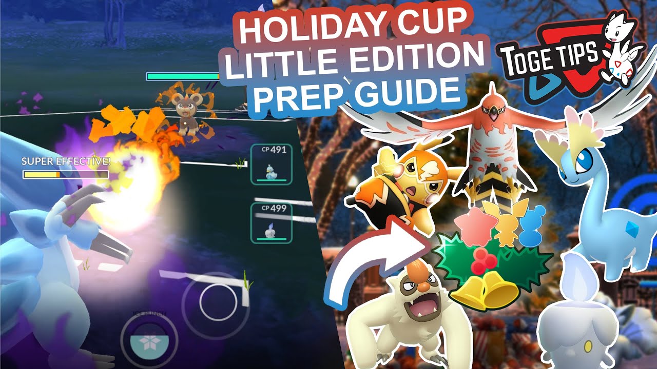 Holiday Cup: Little Edition Prep Guide | Pokémon Go - YouTube